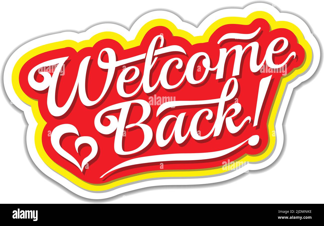 Welcome Back lettering in comic speech bubble. Vector on transparent ...