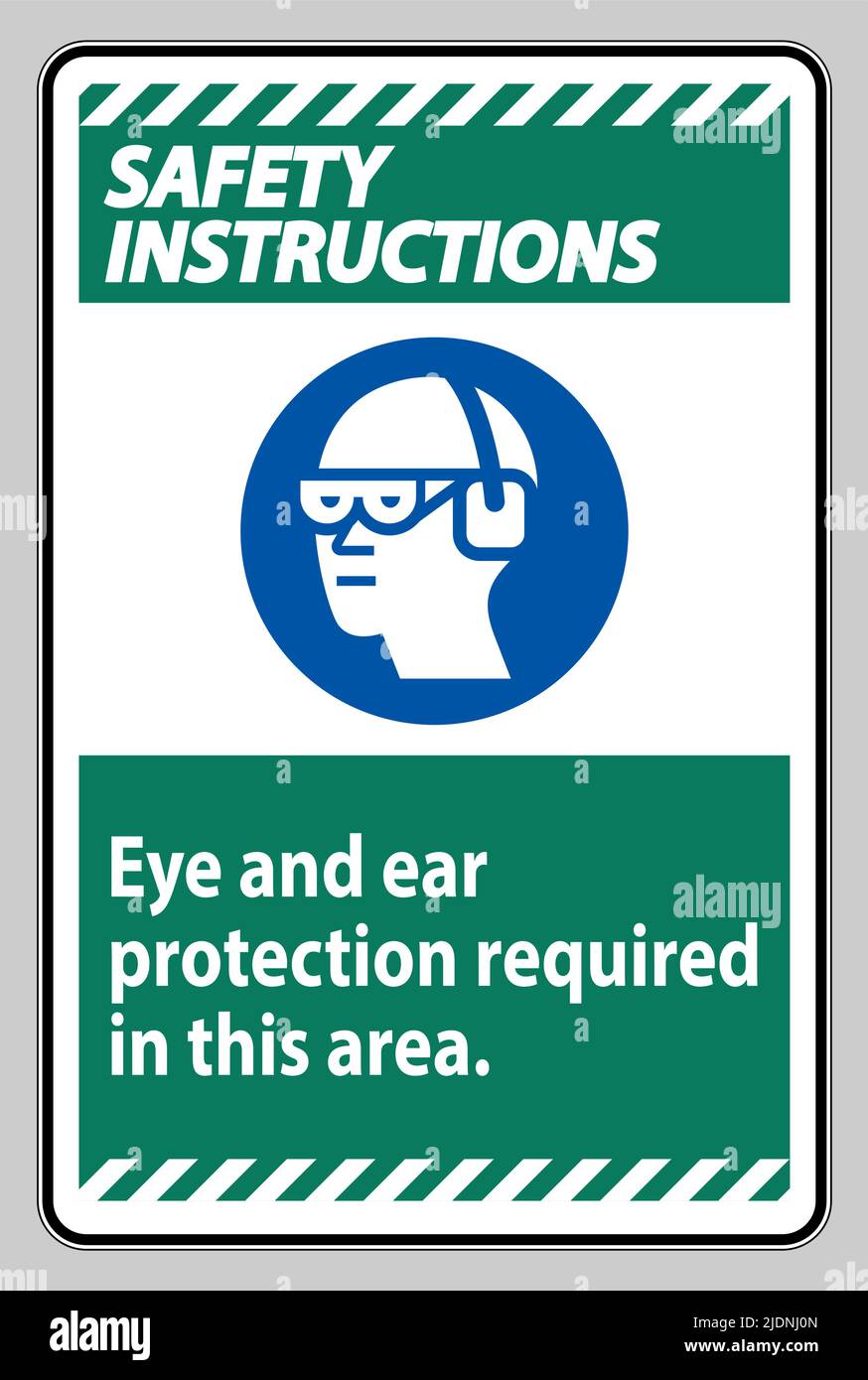 Safety Instructions Sign Eye And Ear Protection Required In This Area ...
