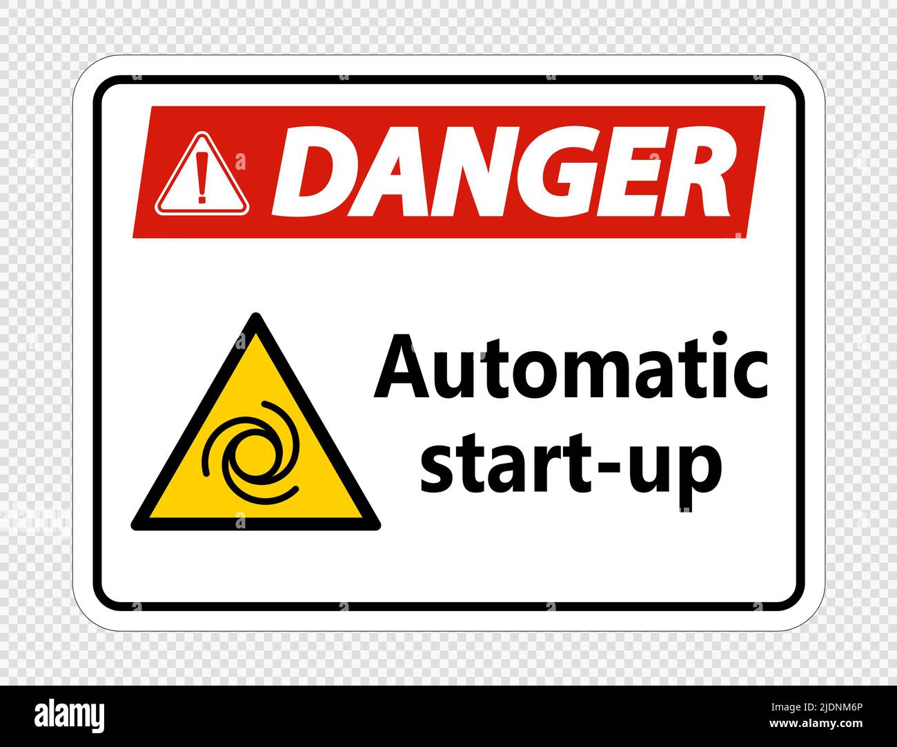 Danger automatic start-up sign on transparent background,vector ...