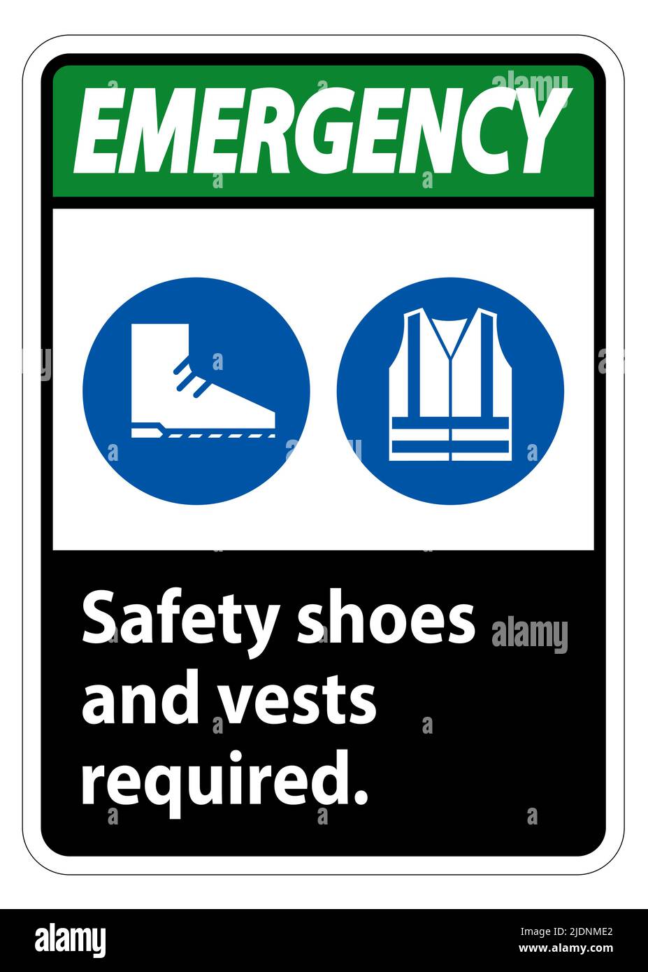 Emergency Sign Safety Shoes And Vest Required With PPE Symbols on white ...