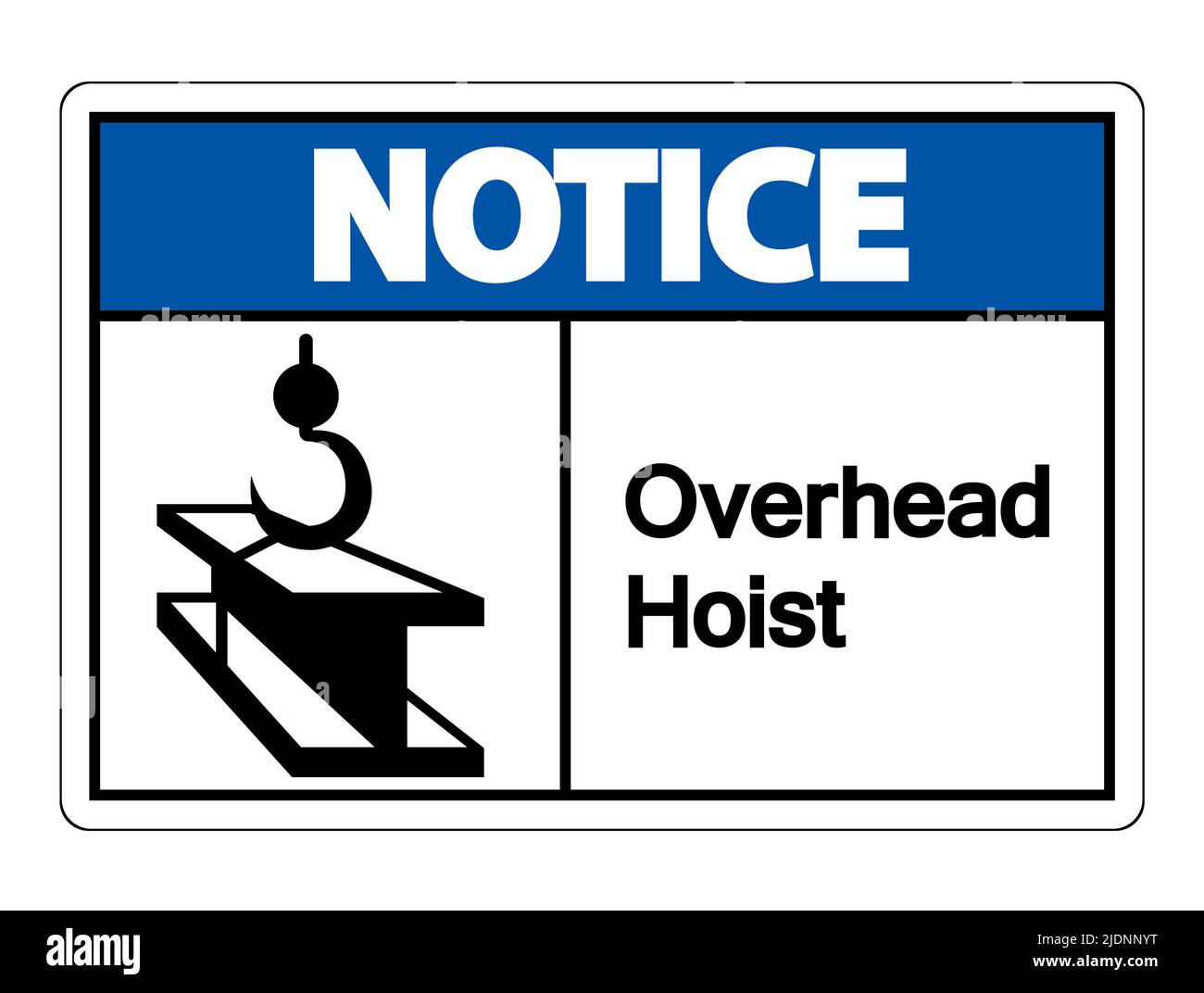 Notice Overhead Hoist Symbol Sign Isolate On White Background,Vector ...