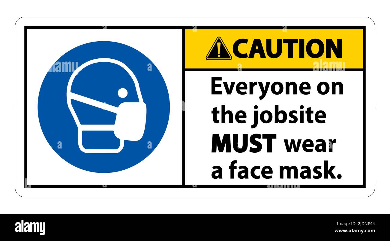 Caution Wear A Face Mask Sign Isolate On White Background Stock Vector ...