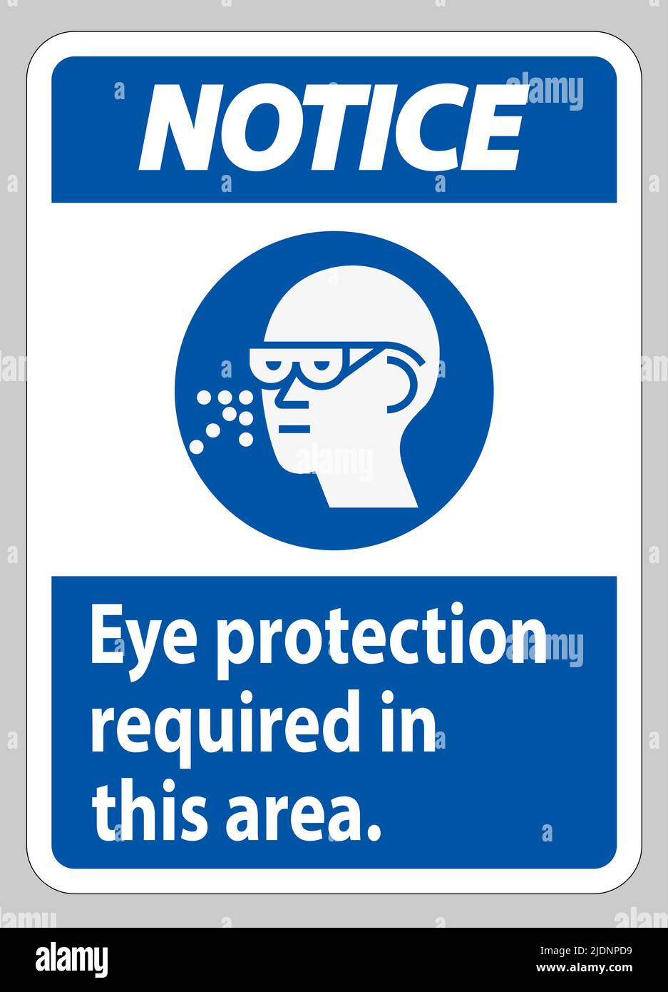 Notice Sign Eye Protection Required In This Area Stock Vector Image ...