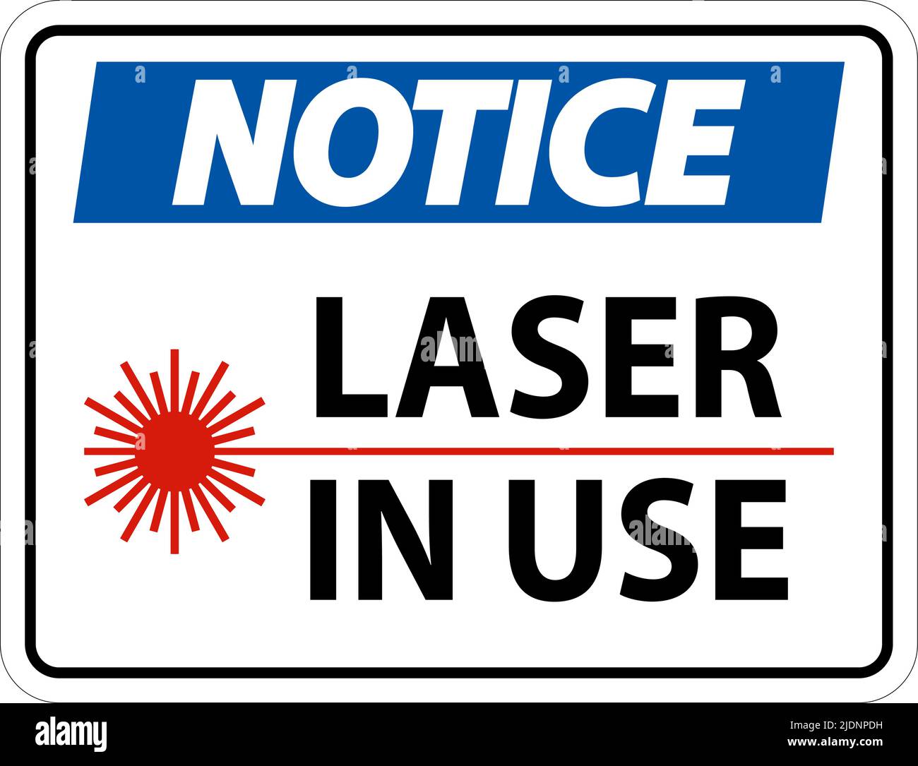 Notice Laser In Use Symbol Sign On White Background Stock Vector Image ...
