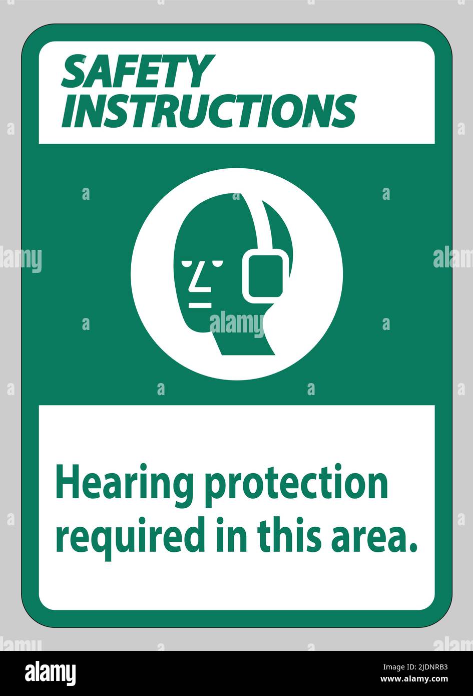 Safety Instructions PPE Sign Hearing Protection Required In This Area ...