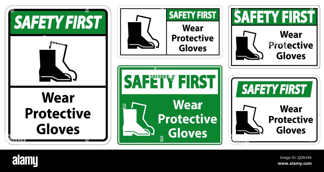 Safety First Wear protective footwear sign on transparent background ...