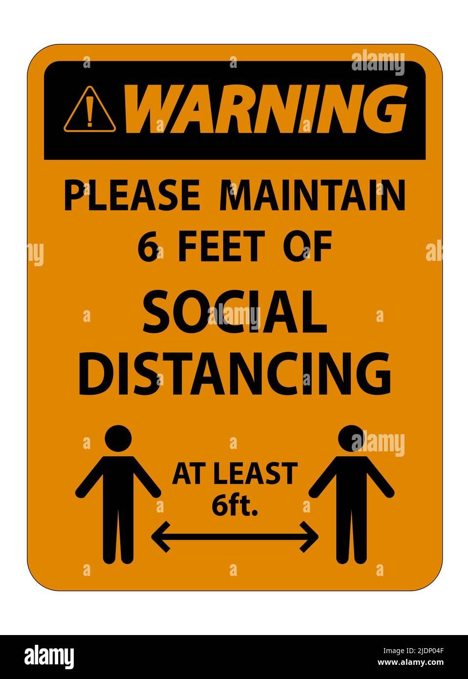 Warning For Your Safety Maintain Social Distancing Sign on white ...
