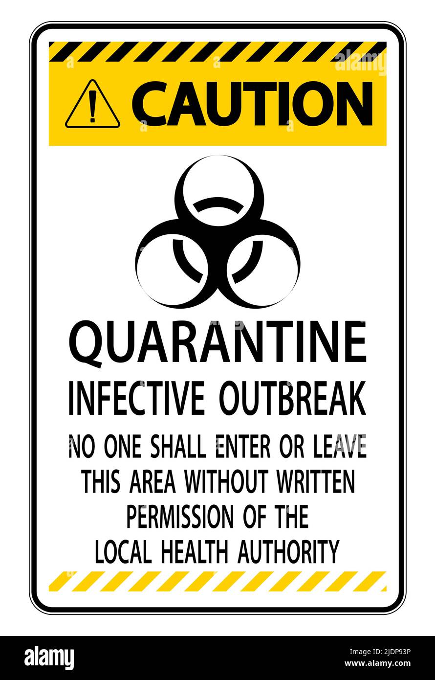 Caution Quarantine Infective Outbreak Sign Isolate on transparent ...