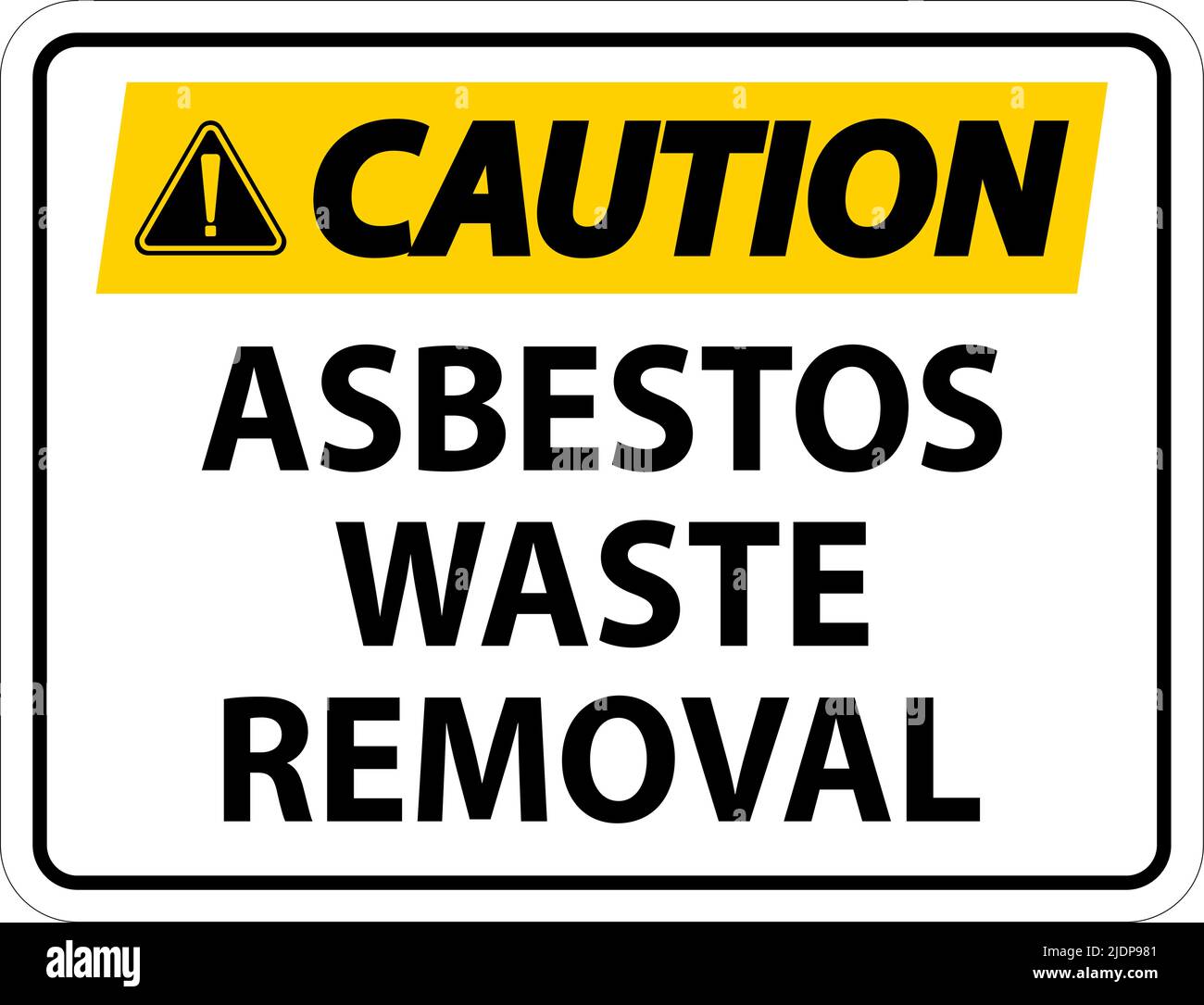 Caution Asbestos Waste Removal Sign On White Background Stock Vector ...