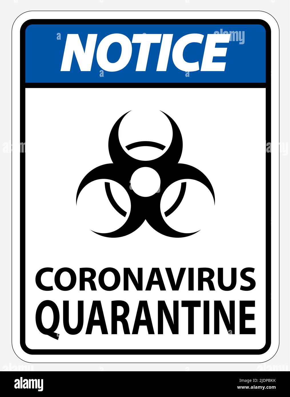 Notice Coronavirus Quarantine Sign Isolated On White Background,Vector ...