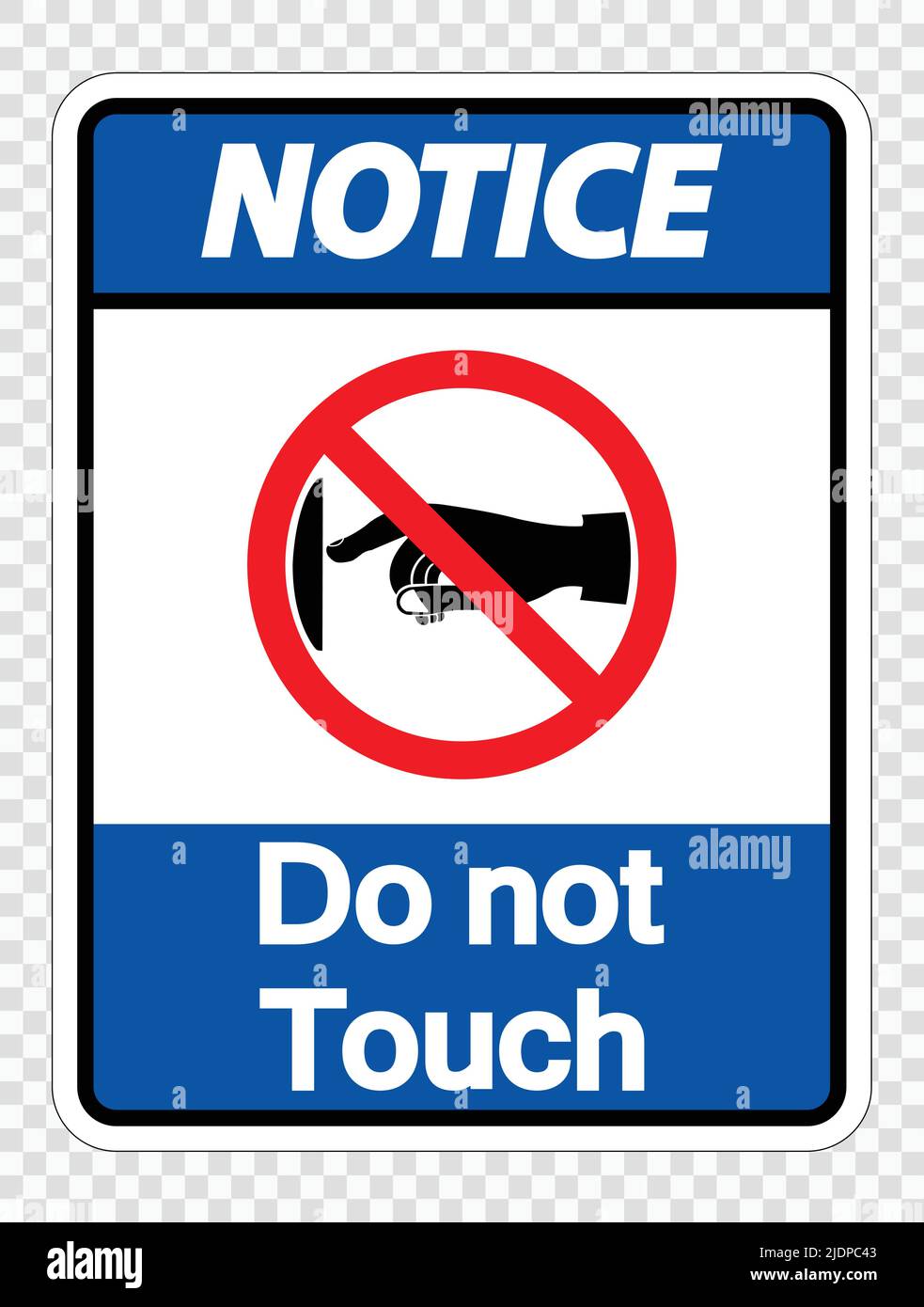 Notice do not touch sign label on transparent background,vector ...