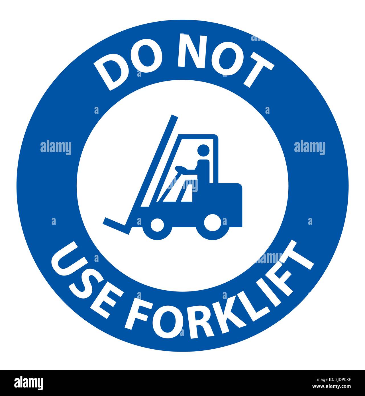Notice Do Not Use Forklift Sign On White Background Stock Vector Image Notice Do Not Use Forklift Sign On White Background Stock Vector Image