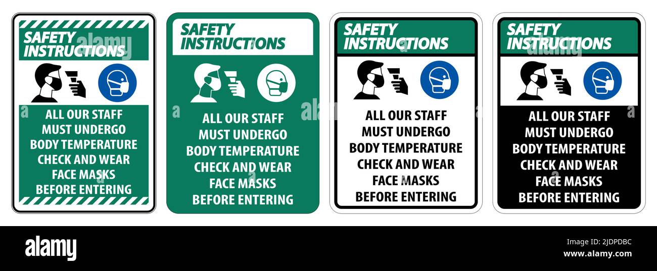 Safety Instructions Staff Must Undergo Temperature Check Sign on white ...