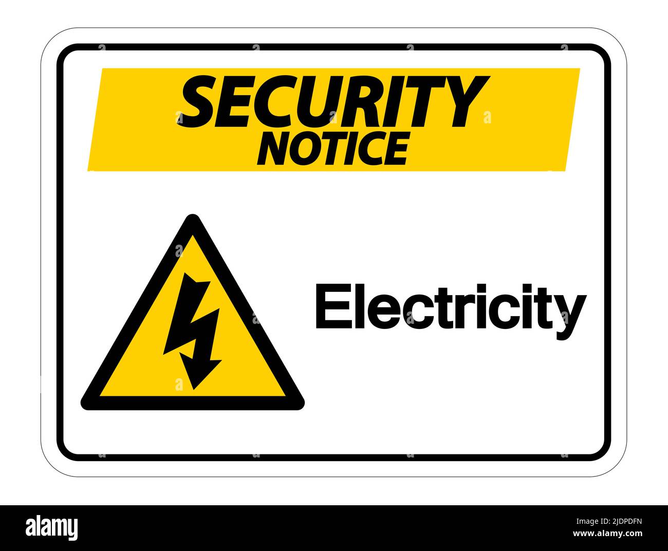 Security Notice Electricity Symbol Sign on white background,Vector ...