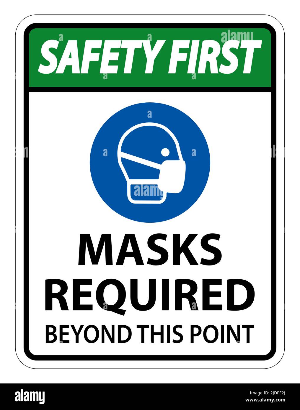 Safety First Masks Required Beyond This Point Sign Isolate On White ...