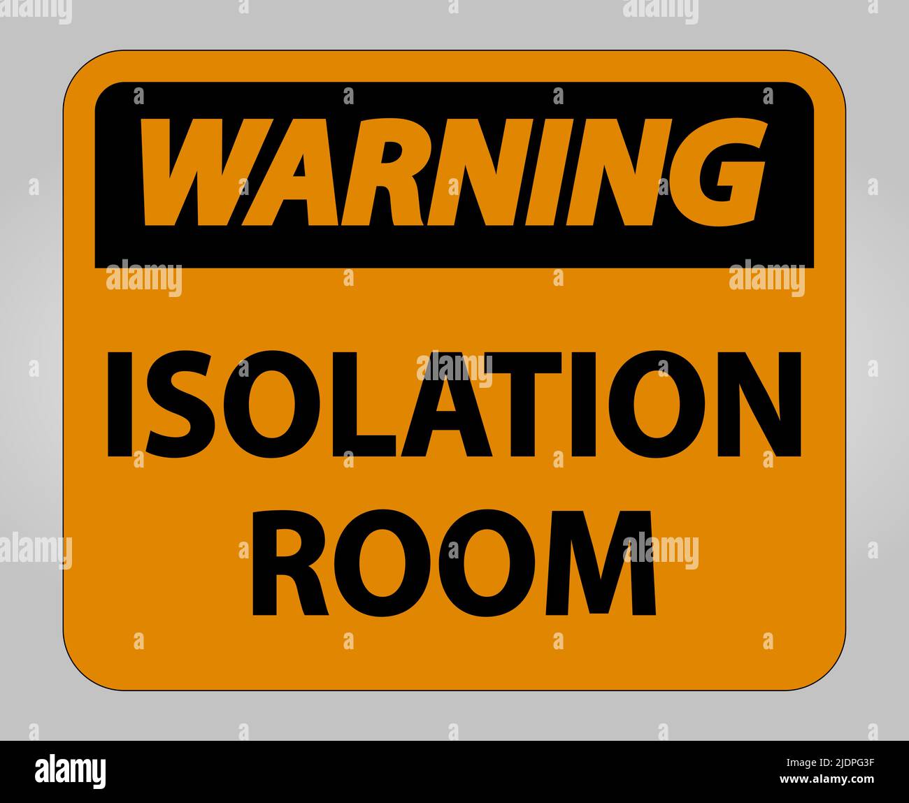 Warning Isolation room Sign Isolate On White Background,Vector ...
