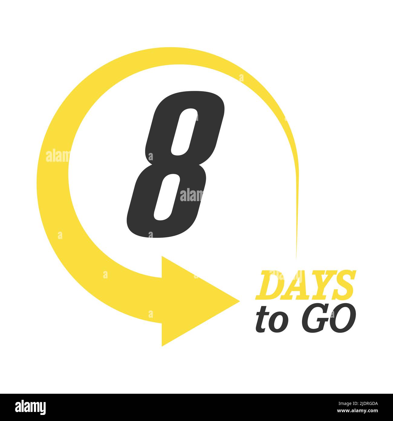 8 days to go. A stylized countdown icon or banner. Vector illustration ...