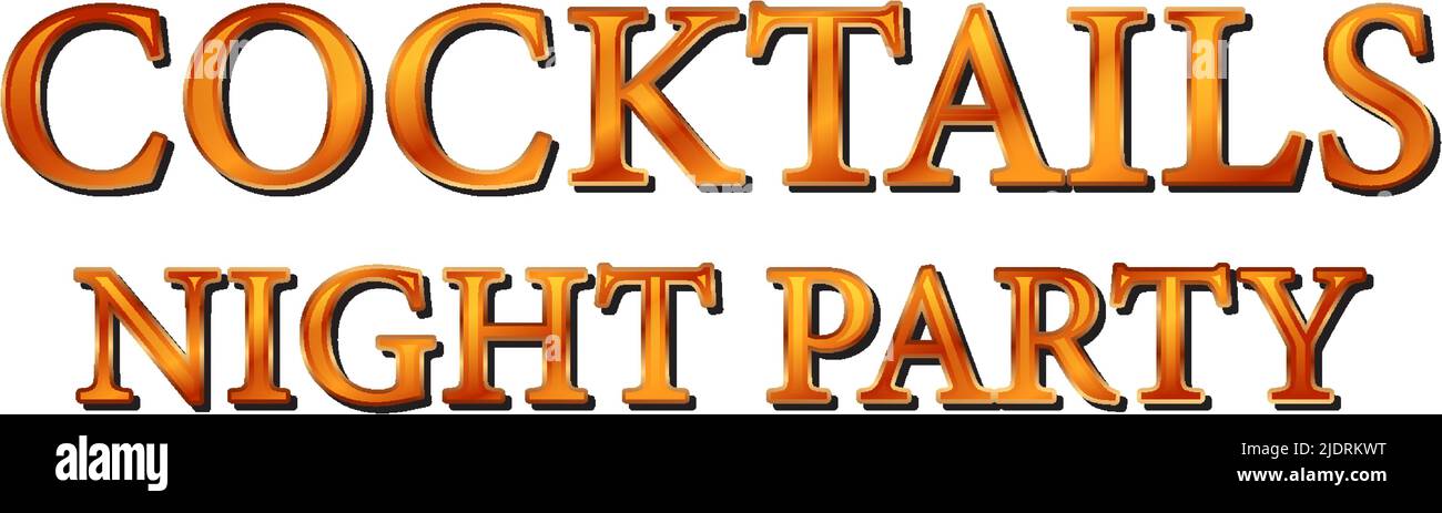 Cocktails Night Party Isolated Word Text illustration Stock Vector ...