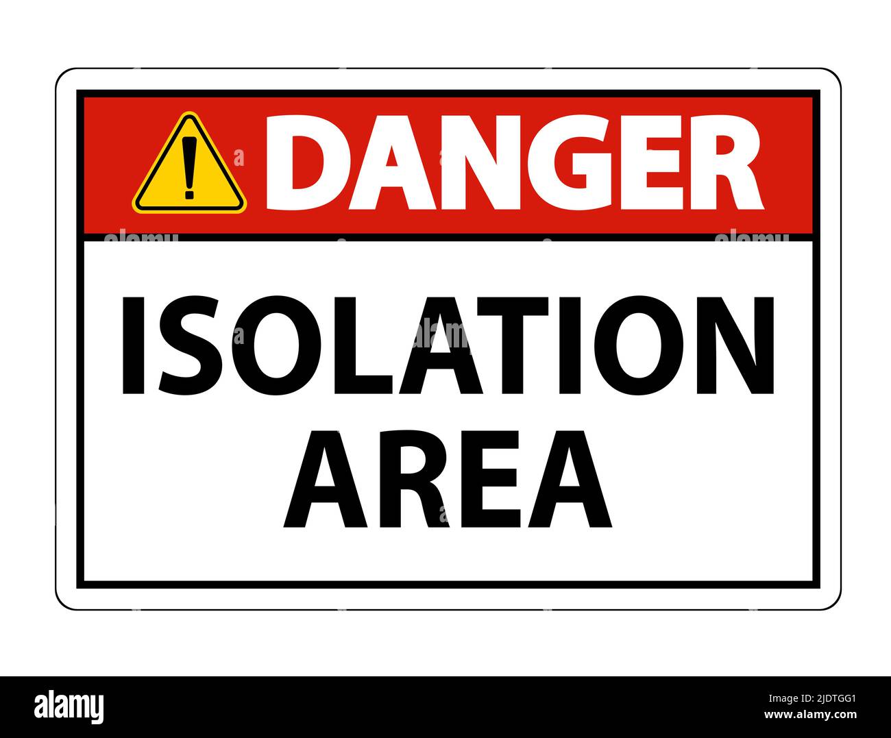 Danger Isolation Area Sign Isolate On White Background,Vector ...