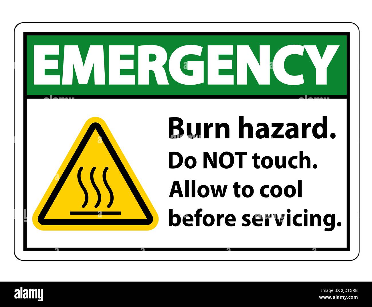Emergency Burn hazard safety,Do not touch label Sign on white ...