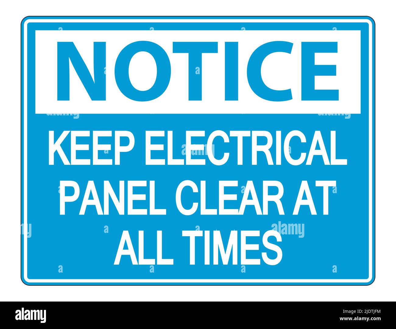 Notice Keep Electrical Panel Clear at all Times Sign on white ...