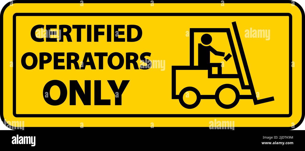 Certified Operators Only Label Sign On White Background Stock Vector ...