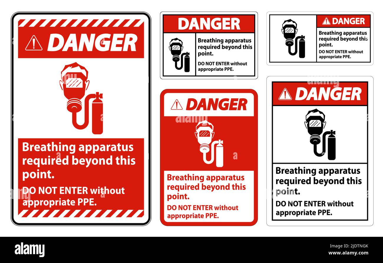 Danger Sign Breathing Apparatus Required Beyond This Point, Do Not ...