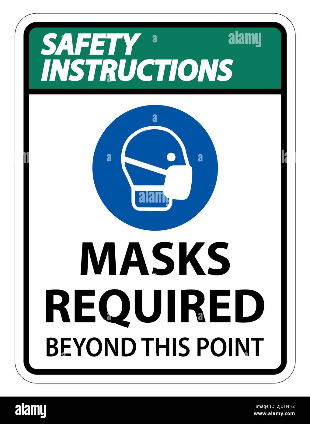Safety Instructions Masks Required Beyond This Point Sign Isolate On ...