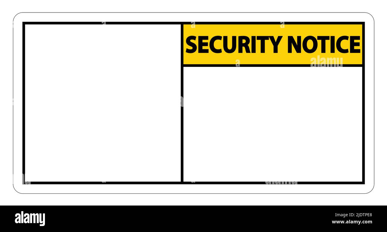 symbol Security notice sign label on white background,vector ...