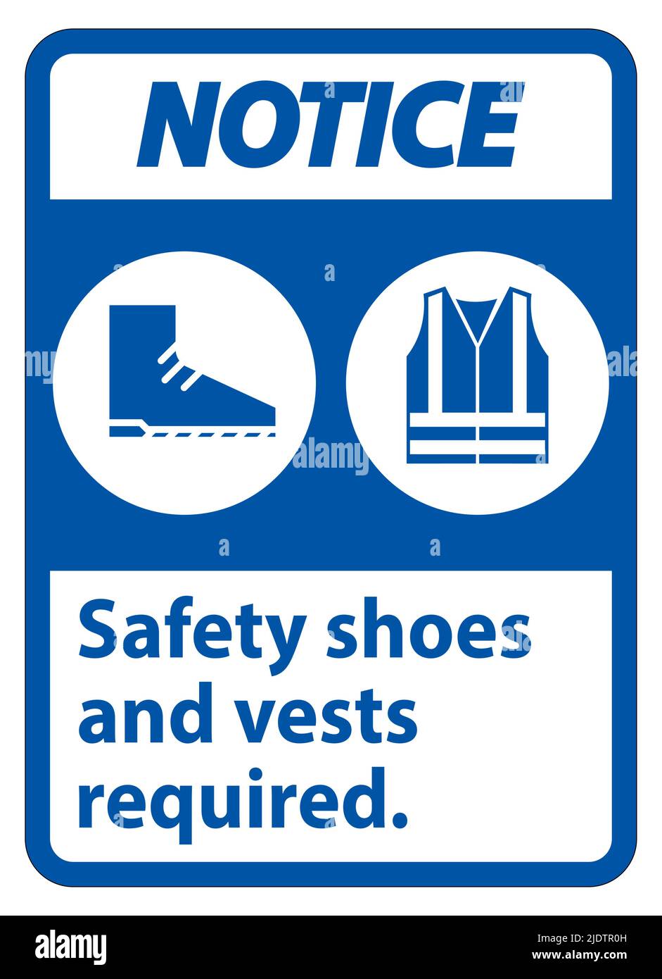 Notice Sign Safety Shoes And Vest Required With PPE Symbols on White ...