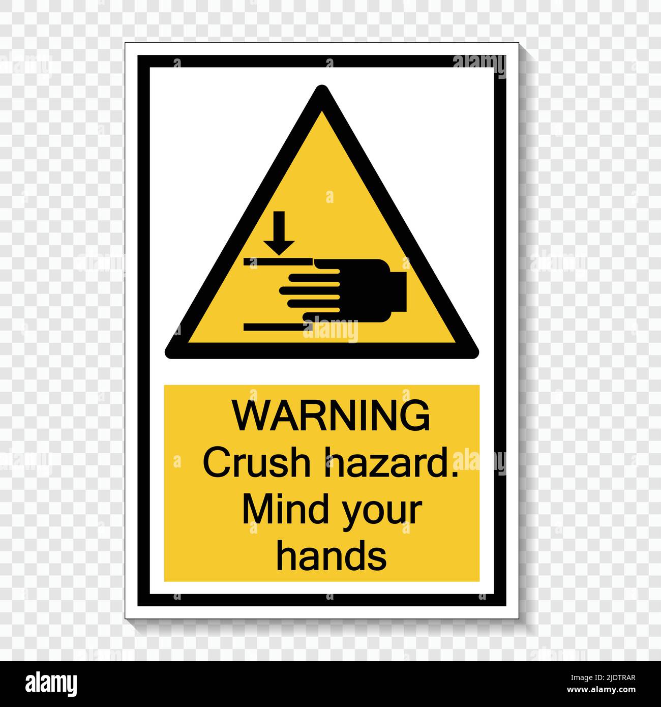 symbol warning crush hazard.Mind your hands Sign on transparent ...