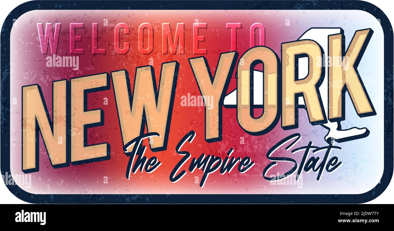 Welcome to new york vintage rusty metal sign vector illustration ...