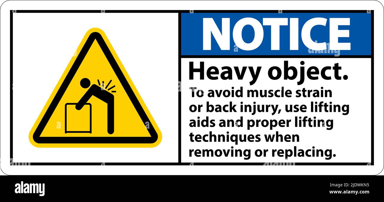 Notice Heavy Object Use Lifting Aids Label On White Background Stock ...