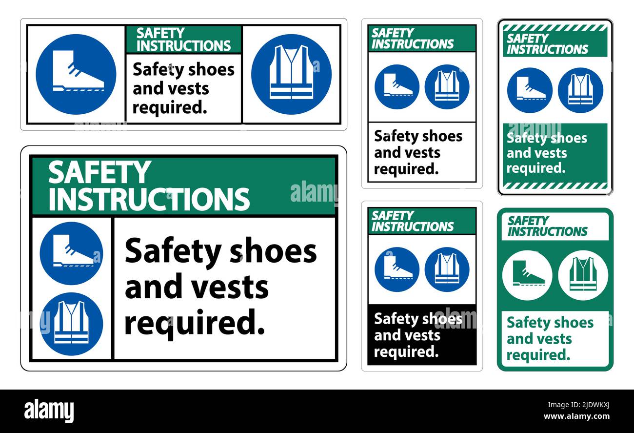 Safety Instructions Sign Safety Shoes And Vest Required With PPE ...