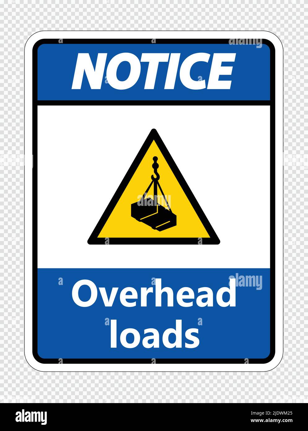 Notice overhead loads Sign on transparent background,vector ...