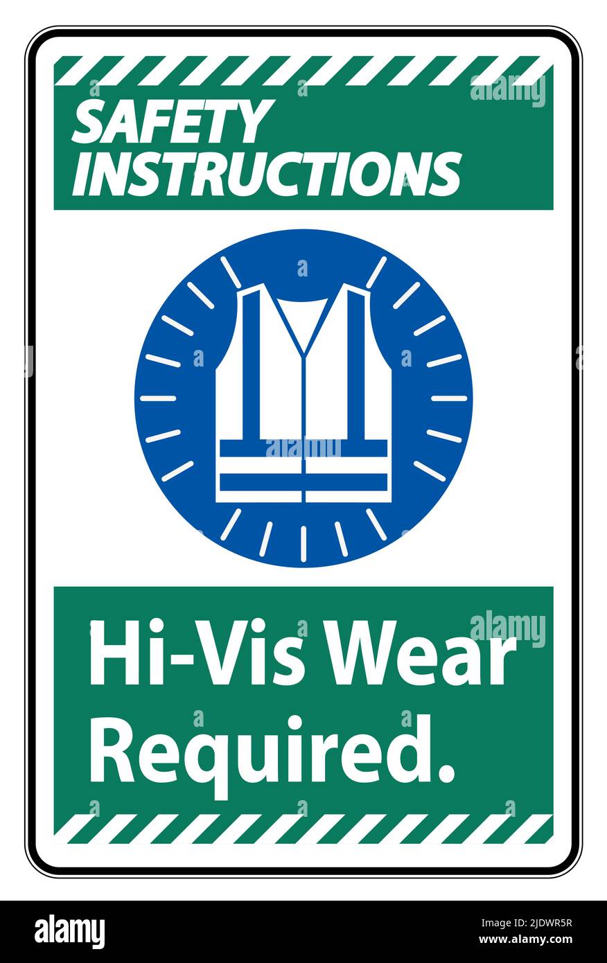 Safety Instructions Sign Hi-Vis Wear Required on white background Stock ...