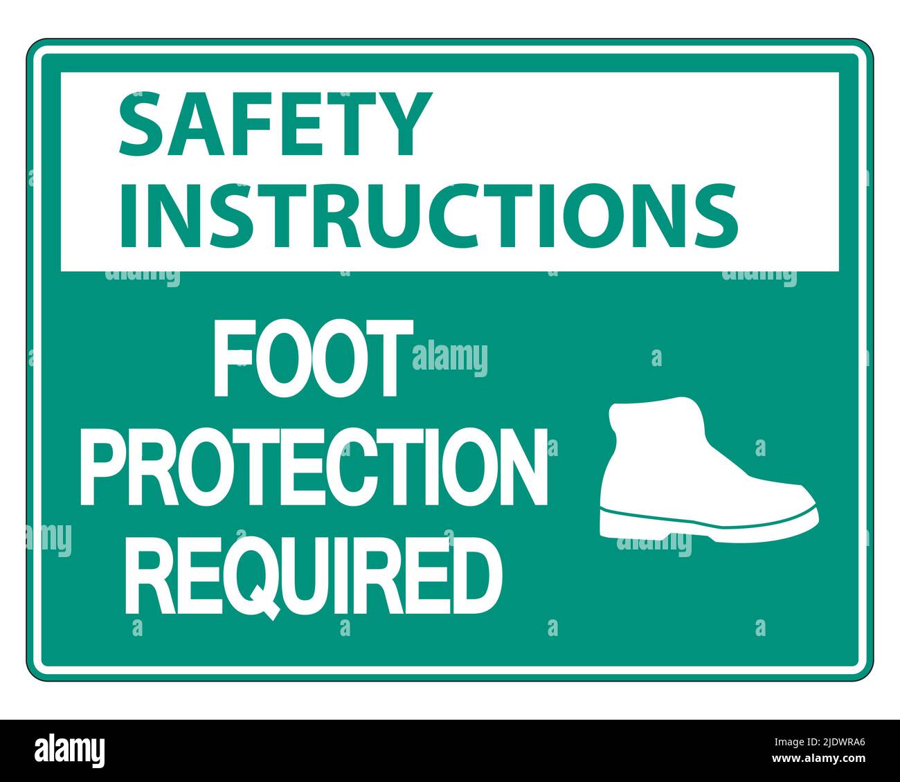 Safety instructions Foot Protection Required Wall Sign on white ...
