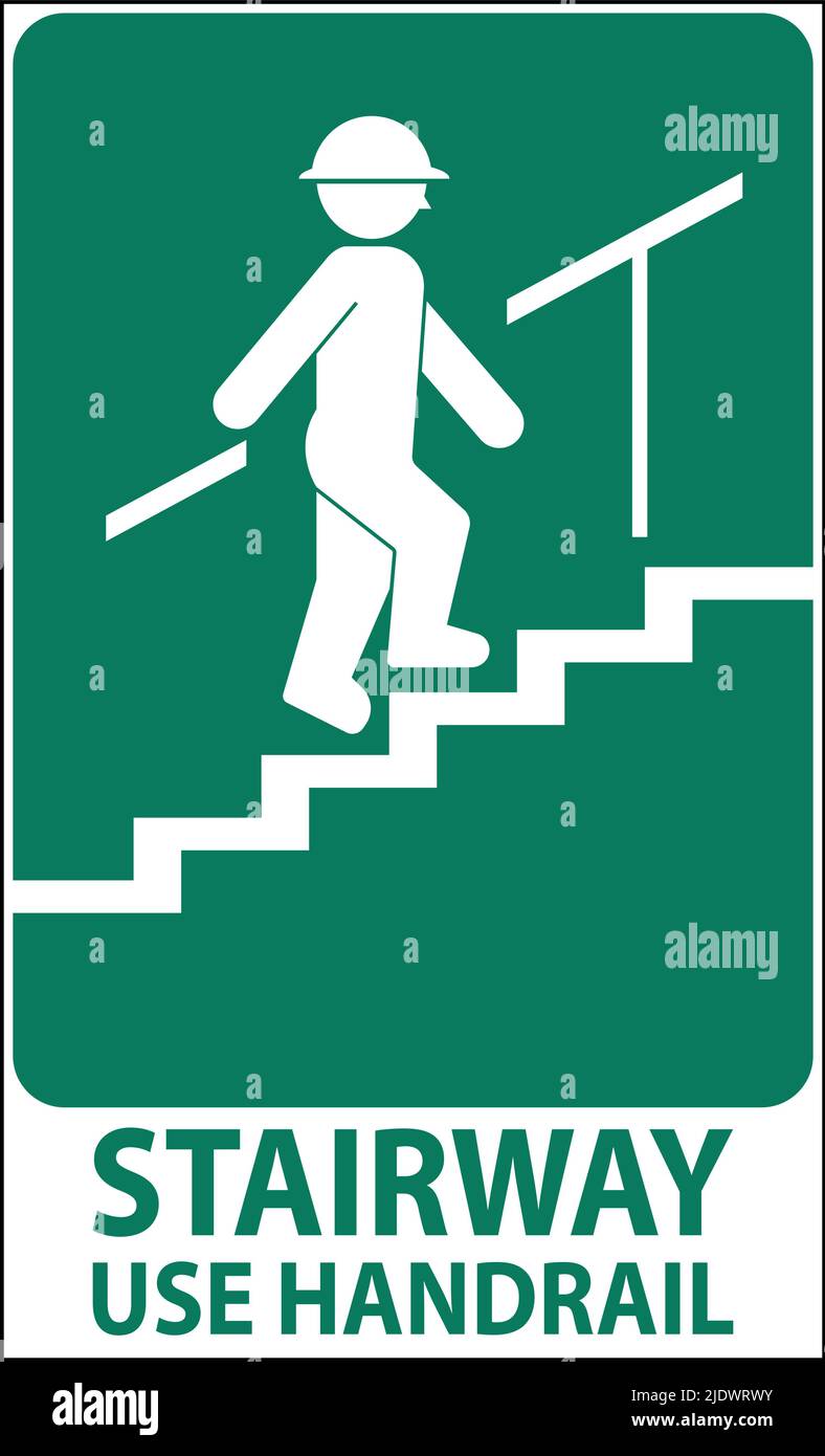Stairway Use Handrail Sign On White Background Stock Vector Image & Art ...