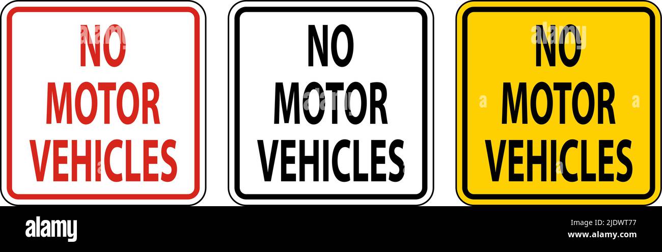 No Motor Vehicles Sign On White Background Stock Vector Image & Art - Alamy