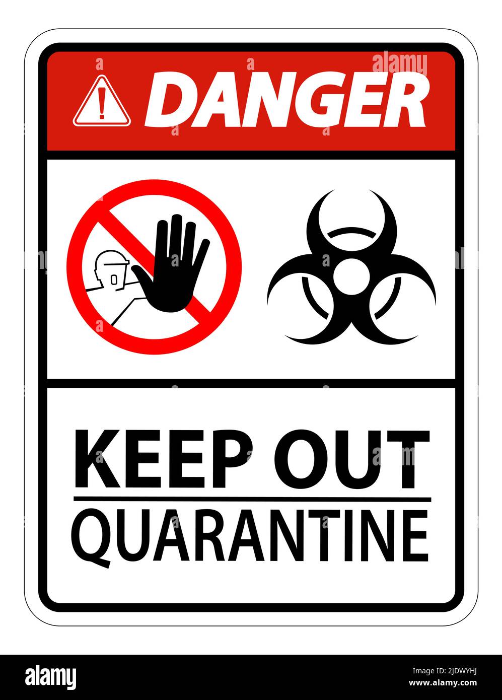 Warning keep out quarantine sign isolated on white background hi-res ...
