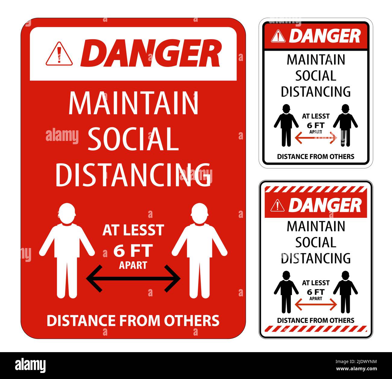Danger Maintain Social Distancing At Least 6 Ft Sign On White ...