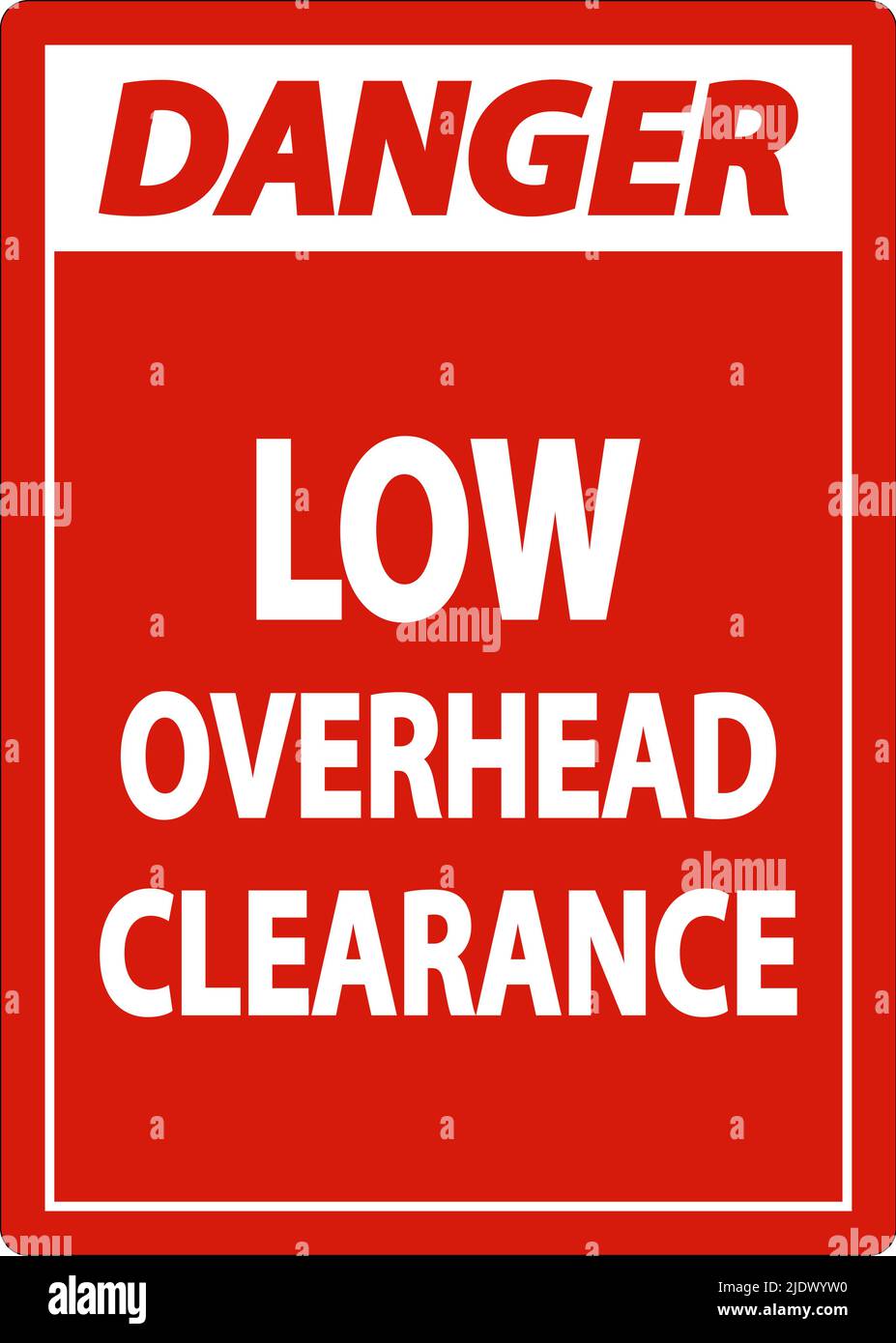 Danger Low Overhead Clearance Sign On White Background Stock Vector ...