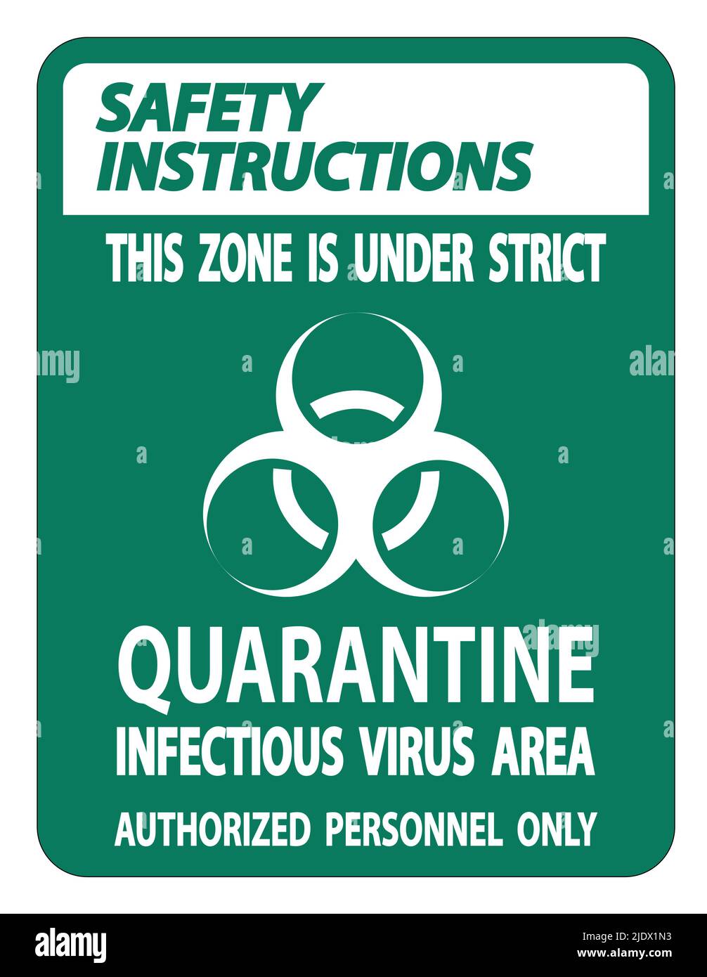 Safety Instructions Quarantine Infectious Virus Area Sign Isolate On ...