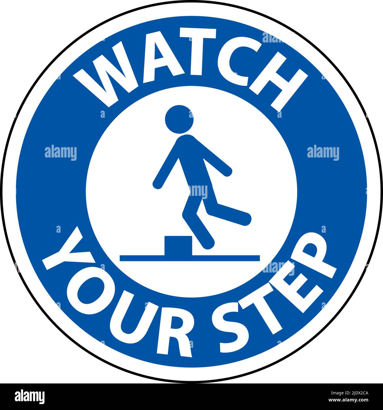 Watch Your Step Floor Sign On White Background Stock Vector Image & Art ...