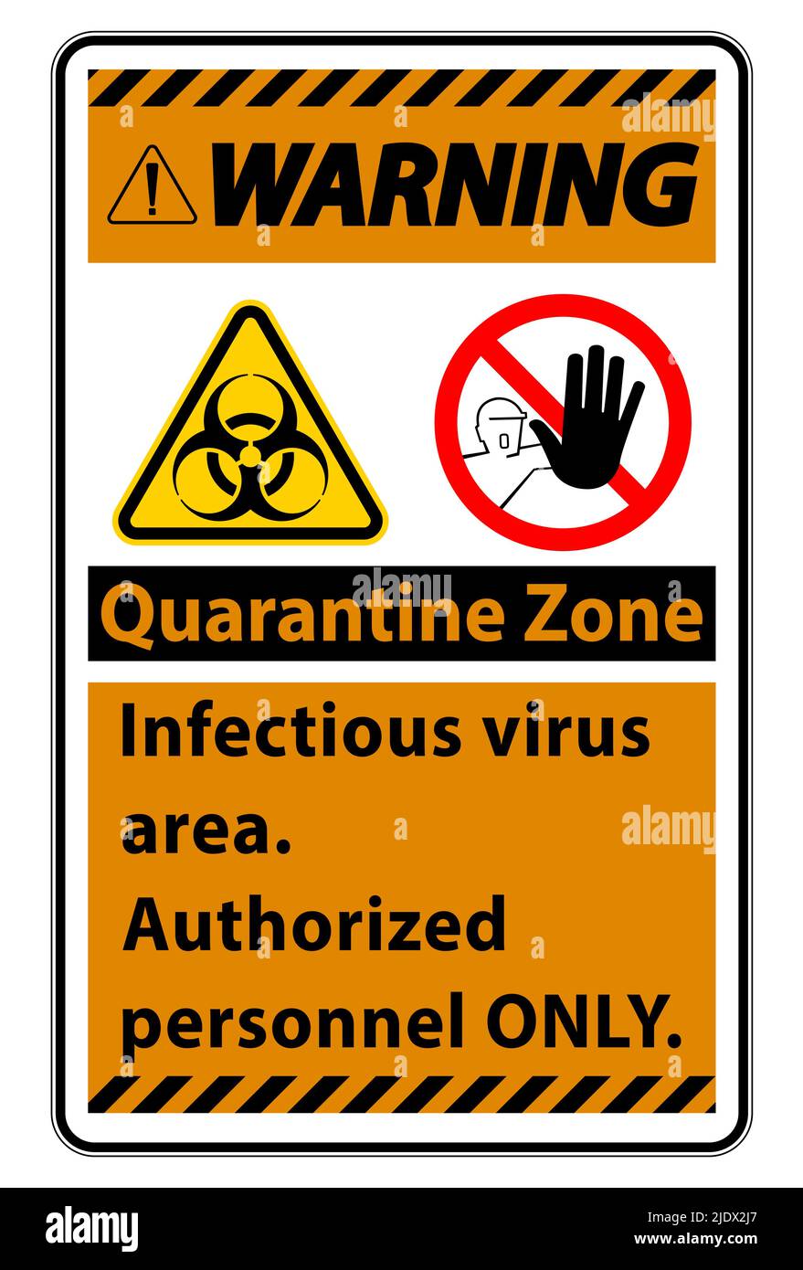 Warning Quarantine Infectious Virus Area sign on white background Stock ...