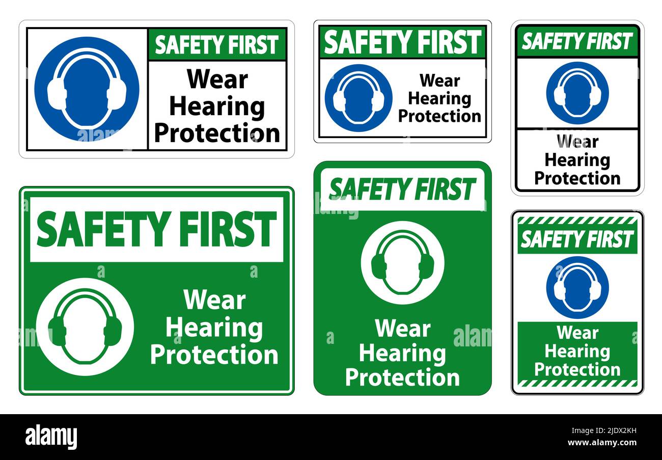Safety First Wear hearing protection sign on white background Stock ...