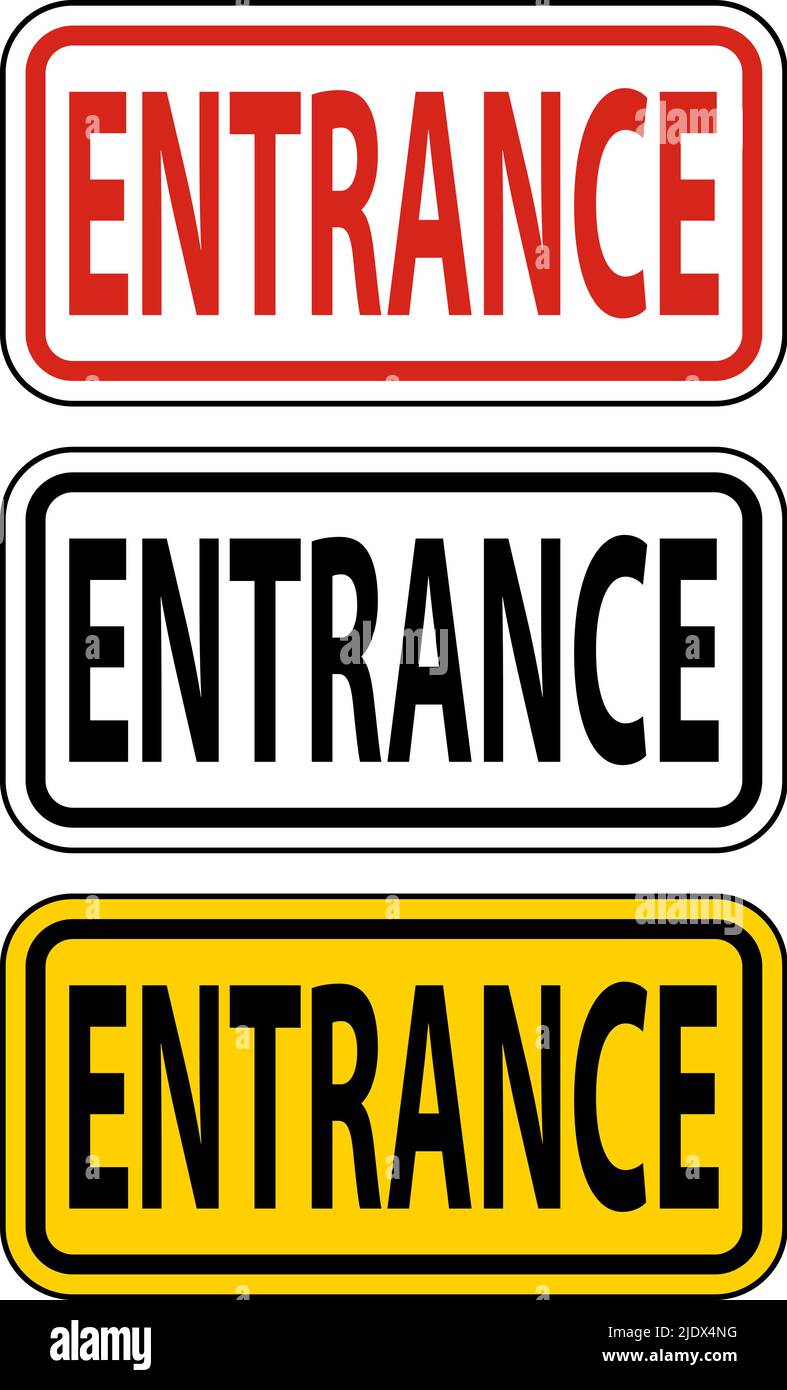 Entrance Sign On White Background Stock Vector Image & Art - Alamy