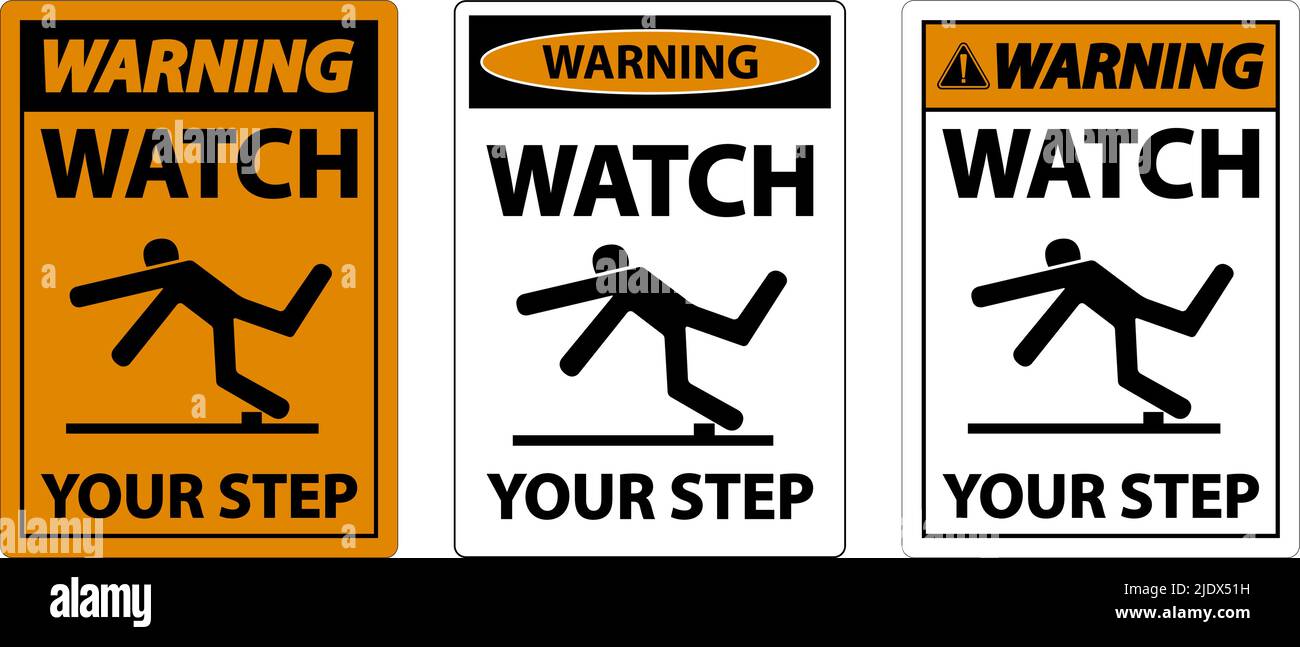 Warning Watch Your Step Sign On White Background Stock Vector Image ...