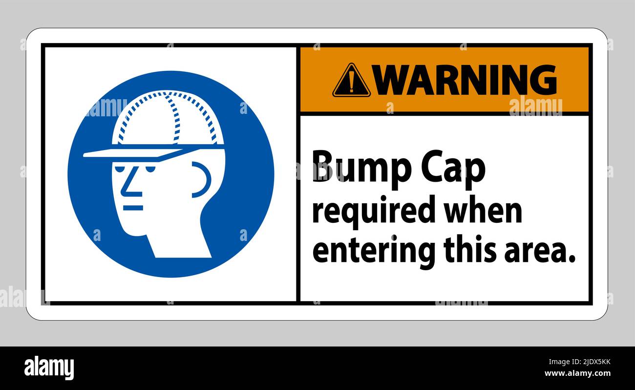 Warning Sign Bump Cap Required When Entering This Area Stock Vector ...