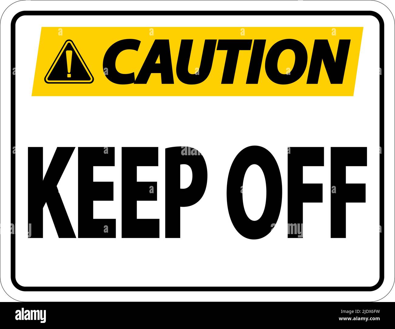 Caution Keep Off Label Sign On White Background Stock Vector Image ...